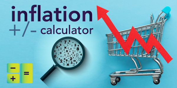 Inflation Calculator - Frankenmuth Credit Union