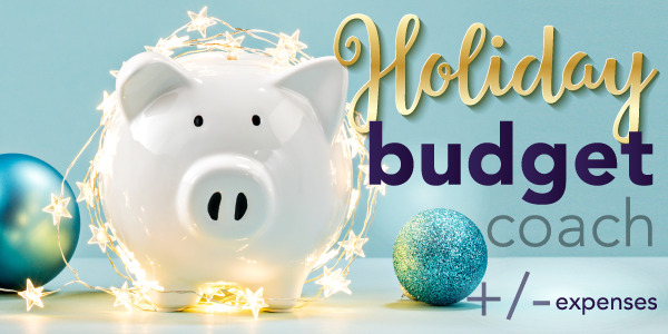 Holiday Budget Coach - Frankenmuth Credit Union